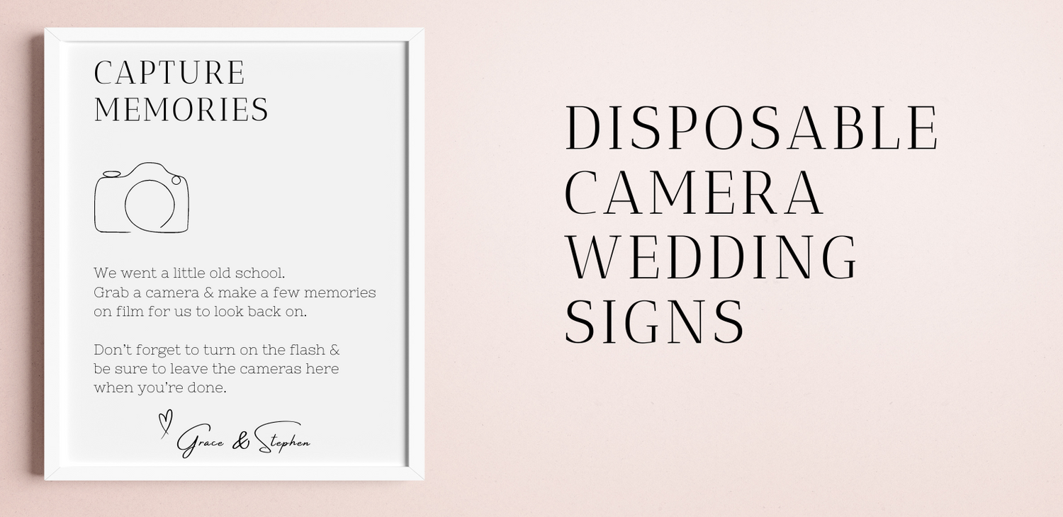 Disposable Camera Wedding Sign – Chickadee Snaps